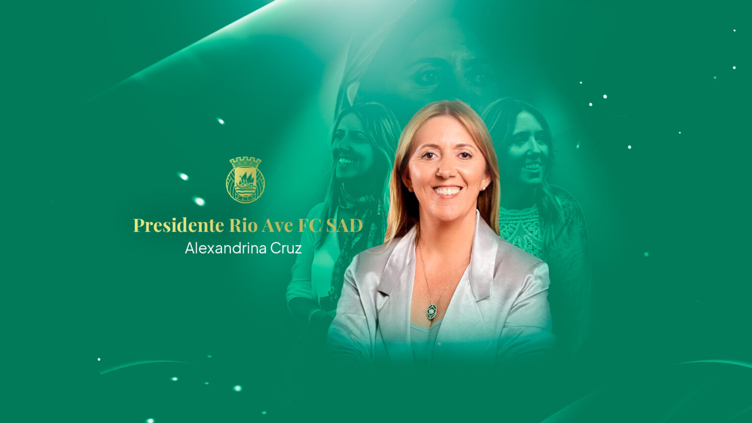 Alexandrina Cruz nomeada Presidente da Rio Ave FC SAD - Rio Ave Futebol Clube